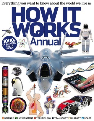How It Works Annual Volume 3 by How It Works Editors | Goodreads