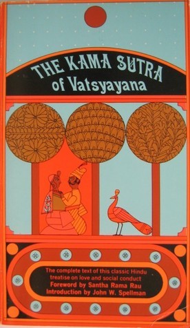 The Kama Sutra of Vatsyayana: The Classic Hindu Analysis of Physical ...