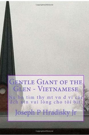 Gentle Giant of the Glen by Joseph P. Hradisky Jr. | Goodreads