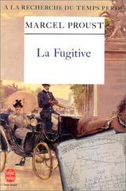 The Fugitive by Marcel Proust | Goodreads