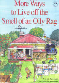 More Ways to Live Off the Smell of an Oily Rag by Frank Newman | Goodreads