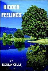Hidden Feelings (Lori & Julie, #1) by Donna Kelli | Goodreads