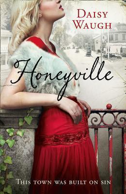 Honeyville by Daisy Waugh | Goodreads