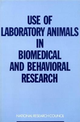 Use of Laboratory Animals in Biomedical and Behavioral Research by ...