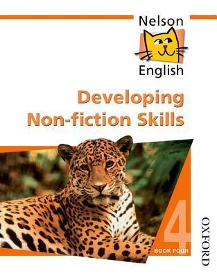 Nelson English - Book 4 Developing Non-Fiction Skills by John Jackman ...