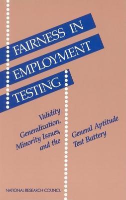 Fairness in Employment Testing: Validity Generalization, Minority ...