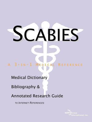 Scabies: A Medical Dictionary, Bibliography, and Annotated Research ...