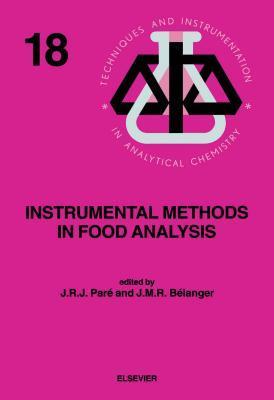 Instrumental Methods in Food Analysis. Techniques and Instrumentation ...