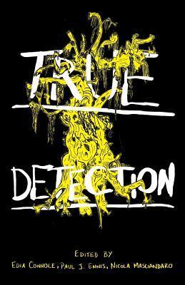 True Detection by Gary J. Shipley | Goodreads