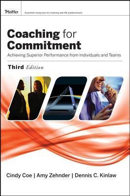 Coaching for Commitment by D.C. Kinlaw | Goodreads