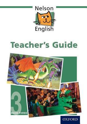 Nelson English - Book 3 Teacher's Guide by John Jackman | Goodreads