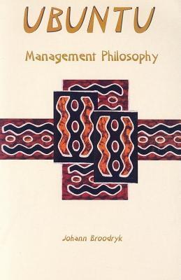 Ubuntu: Management Philosophy by Johann Broodryk | Goodreads