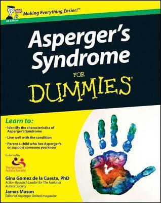 Asperger's Syndrome for Dummies by James Mason | Goodreads