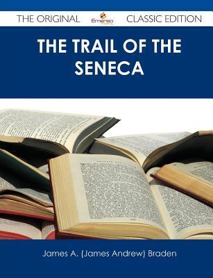 The Trail of the Seneca (Boys' Indian #2) by James A. Braden | Goodreads