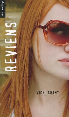 Reviens by Vicki Grant | Goodreads