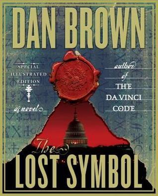 The Lost Symbol, Special Illustrated Edition by Dan Brown | Goodreads