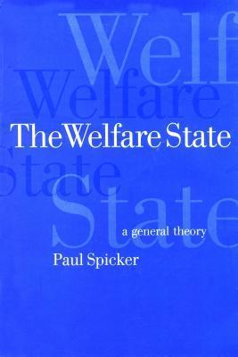 Welfare State by Paul Spicker | Goodreads
