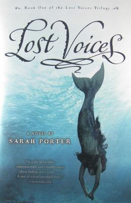 Lost Voices by Sarah Porter | Goodreads
