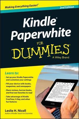Kindle Paperwhite for Dummies by Leslie H Nicoll | Goodreads