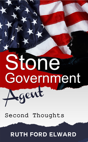 Second Thoughts (Stone - Government Agent #2) by Ruth Ford Elward ...