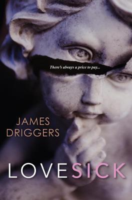 Lovesick by James Driggers | Goodreads