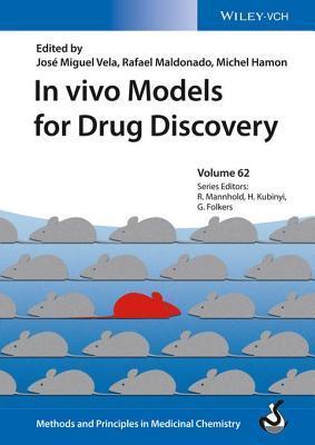 In vivo Models for Drug Discovery by Jos Vela | Goodreads