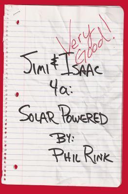 Jimi & Isaac 4a: Solar Powered (Jimi & Isaac Books) by Phil Rink ...