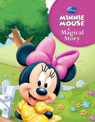 Disney's Minnie Mouse (Magical Story) by Parragon Books | Goodreads