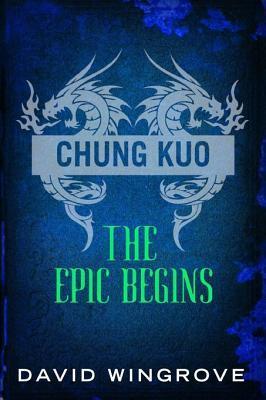 Chung Kuo by David Wingrove | Goodreads