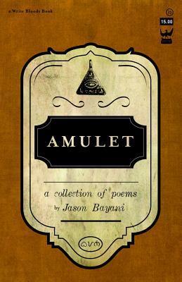 Amulet: A Collection of Poetry by Jason Bayani | Goodreads