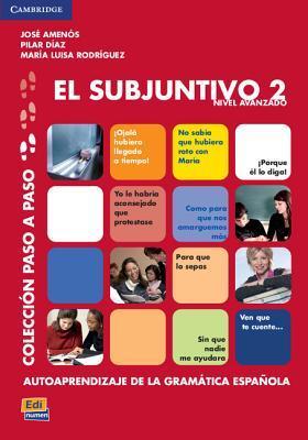 El subjuntivo 2 (Paso a Paso) by Pilar Díaz Ballesteros | Goodreads