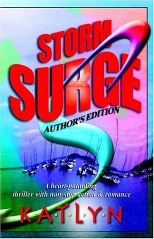 Storm Surge by KatLyn | Goodreads