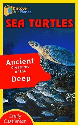 Sea Turtles: Fun Facts & Photos of Animals for Kids by Emily Castleman ...