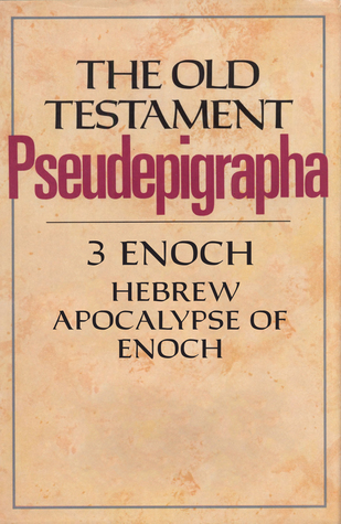 3 Enoch [Hebrew Apocalypse of Enoch] by Philip Alexander | Goodreads