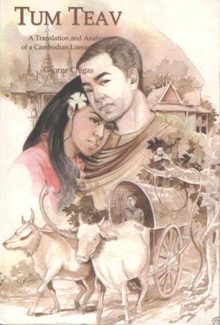 Tum Teav: A Translation and Analysis of a Cambodian Literary Classic by ...