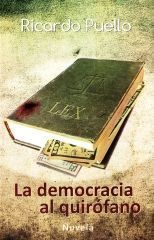 La Democracia al Quirófano by Ricardo Puello | Goodreads