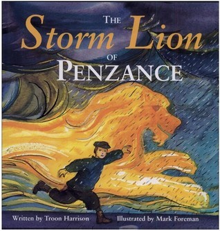 The Storm Lion Of Penzance by Troon Harrison | Goodreads