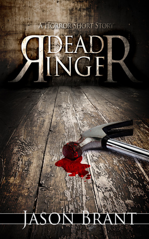 Dead Ringer by Jason Brant | Goodreads