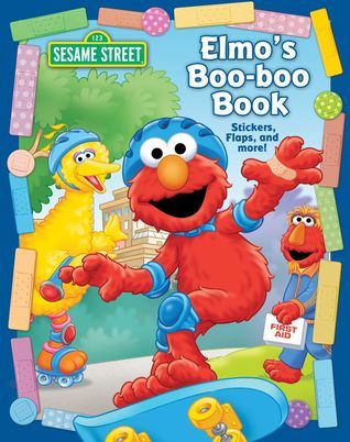 Sesame Street Elmo's Boo Boo Book (1) by Matt Mitter | Goodreads