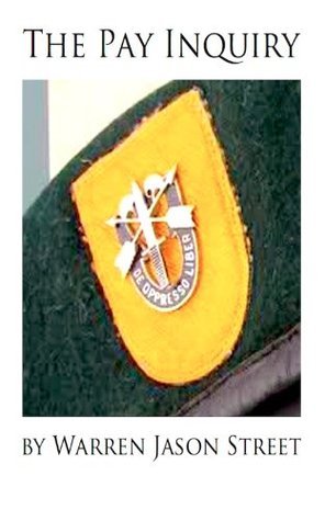 The Pay Inquiry by Warren Jason Street | Goodreads