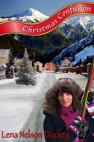 Christmas Confusion by Lena Nelson Dooley | Goodreads