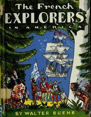 The French Explorers in America by W. Buehr | Goodreads