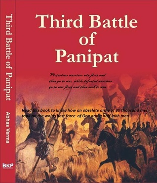 Third Battle of Panipat by Abhas Verma | Goodreads