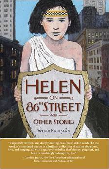 Helen on 86th Street and Other Stories by Wendi Kaufman | Goodreads
