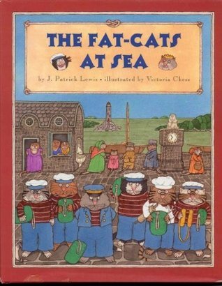 The Fat-Cats at Sea by Victoria Chess | Goodreads