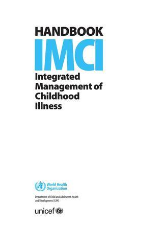 Handbook IMCI Integrated Management of Childhood Illness by World ...