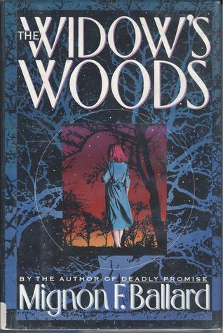The Widow's Woods by Mignon F. Ballard | Goodreads