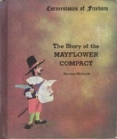 The Story of the Mayflower Compact by Norman Richards | Goodreads