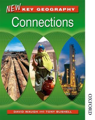 New Key Geography Connections by David Waugh | Goodreads