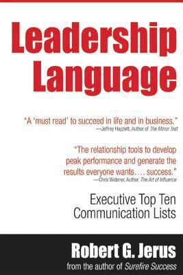 Leadership Language: Executive Top Ten Lists for Communication Success ...